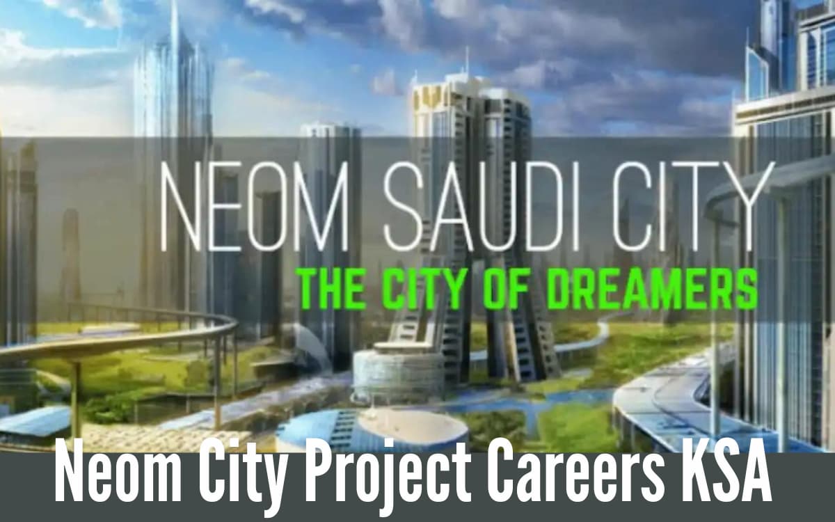 Neom City Project Careers: Neom Saudi Arabia Jobs - GoInter