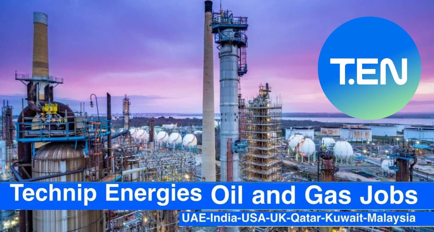 Technip Energies Careers KSA, Qatar, UK, USA, France, Italy, Malaysia