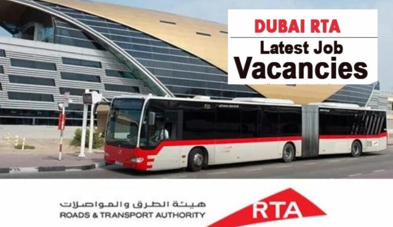 Dubai RTA Jobs: Roads & Transport Authority Careers